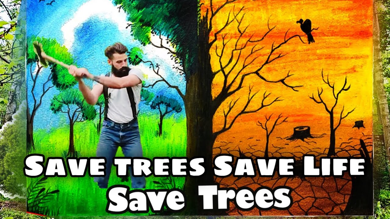 Save trees 🌳 Save Life | save green save nature save earth | #love # ...