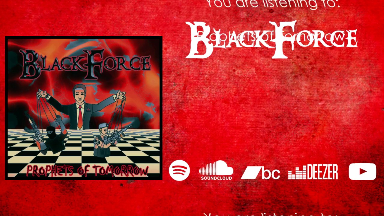 BlackForce | Prophets of Tomorrow (Single) | 2017 - YouTube
