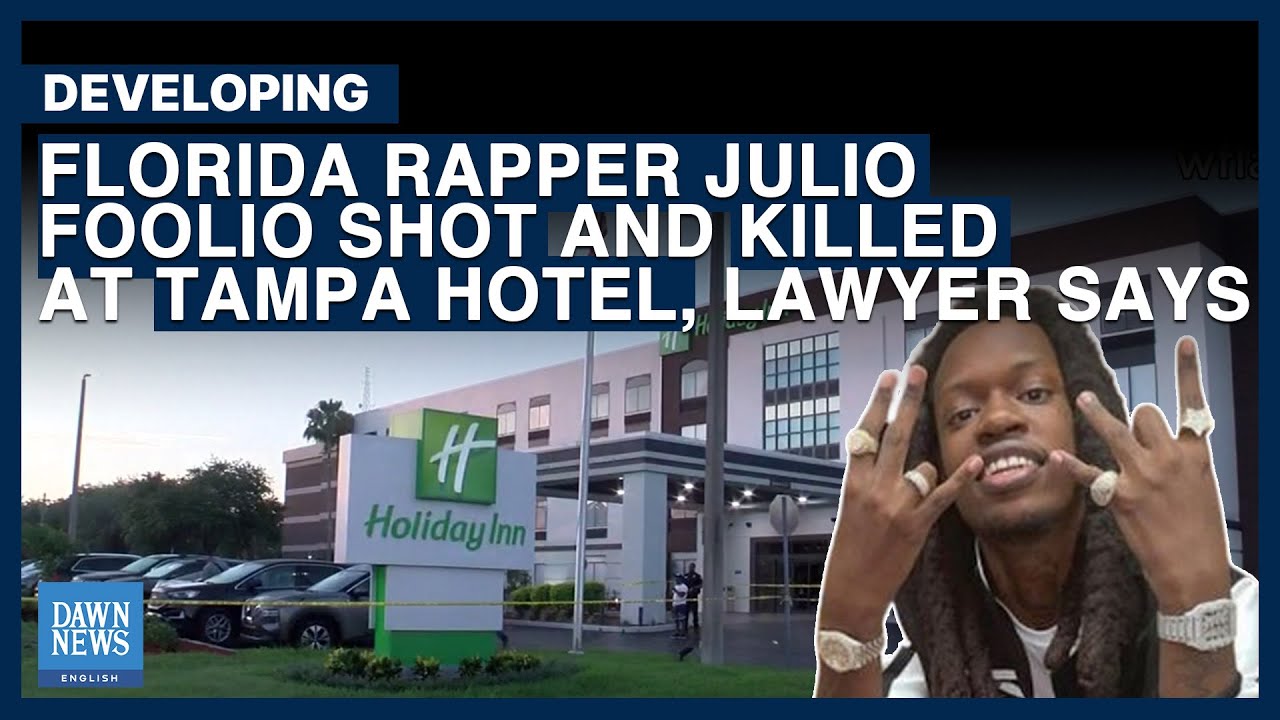 Florida rapper Julio Foolio Shot And Killed At Tampa Hotel, Lawyer Says ...