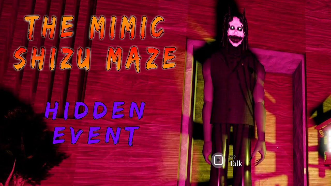 The Mimic Shizu Maze / Hidden Event - Roblox | [Full Walkthrough] - YouTube