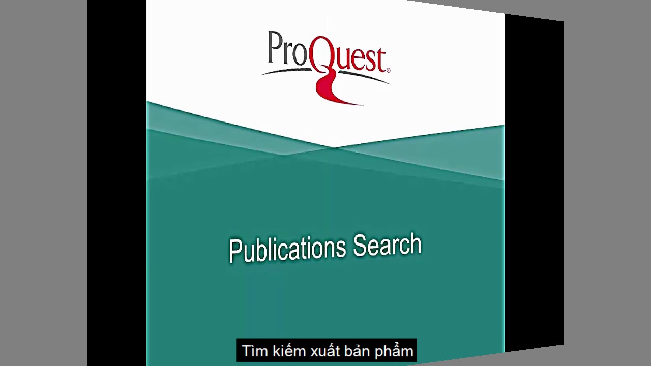 Hướng dẫn sử dụng Cơ sở dữ liệu ProQuest Central 2019 - YouTube