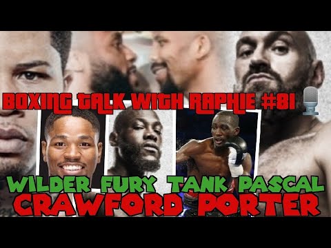 BTWR#81 Wilder vs Fury 2 It's On: Tank vs Gamboa: Jack vs Pascal ...