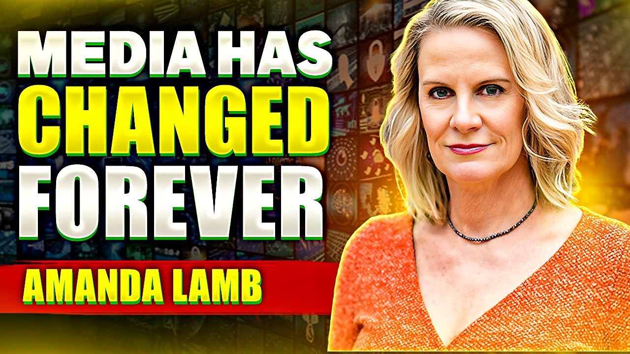 The World of Media is Changing Forever | Amanda Lamb | Ep 17 - YouTube