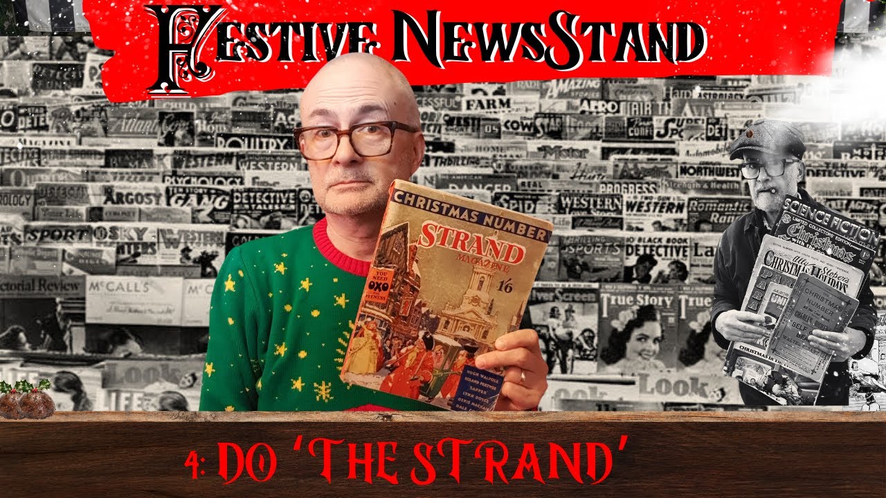 The Strand Christmas Numbers 1893 & 1938 - YouTube
