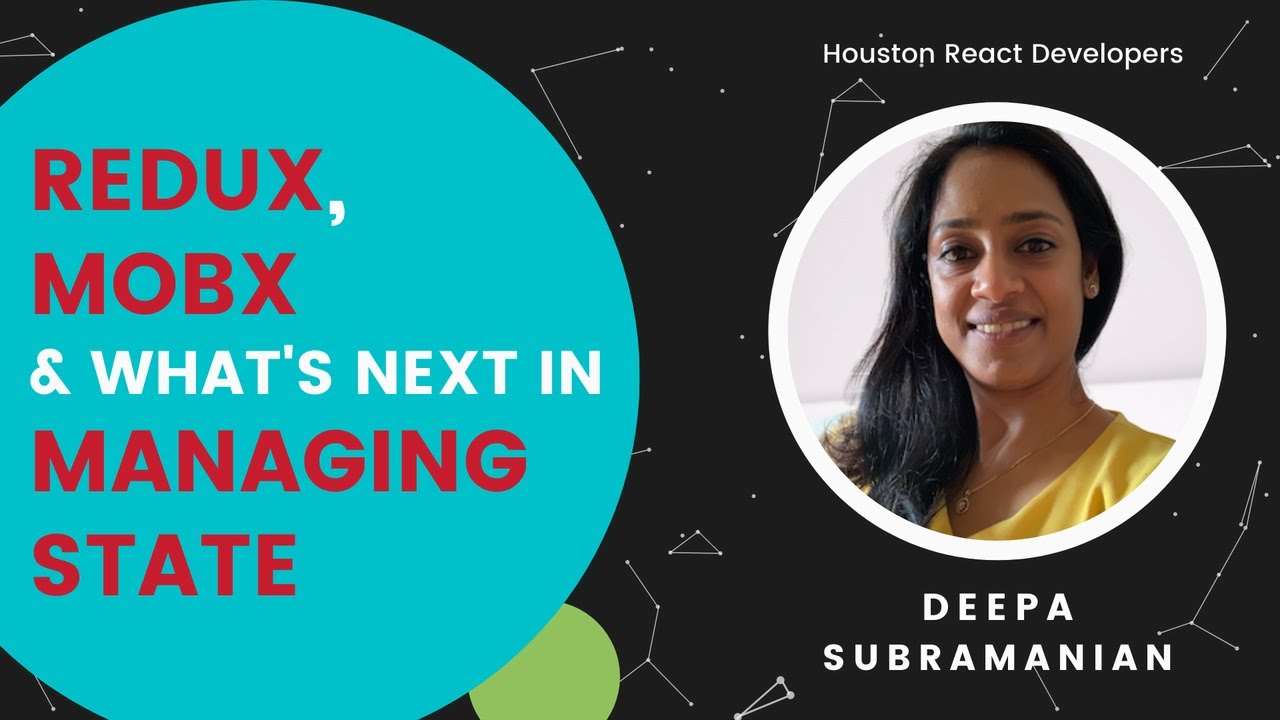 Redux, MobX and What's Next in Managing State • Deepa Subramanian - YouTube