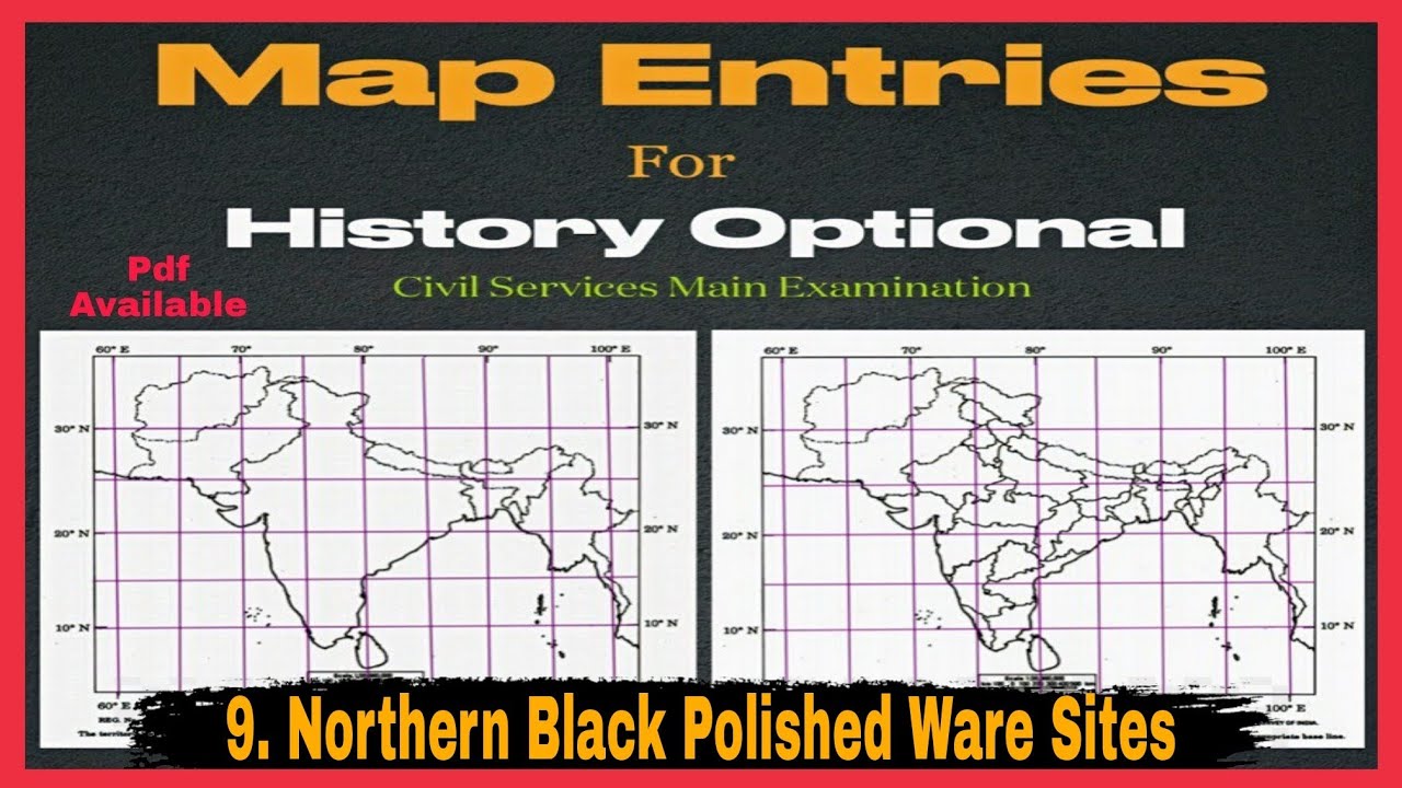9. Northern Black Polished Ware Sites | Map Entries for History ...