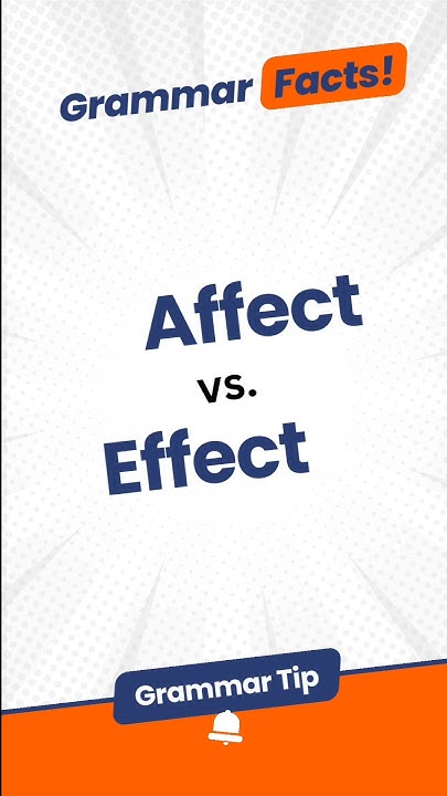Grammar Tip : Affect vs Effect @AshrafulAlamShowrav - YouTube