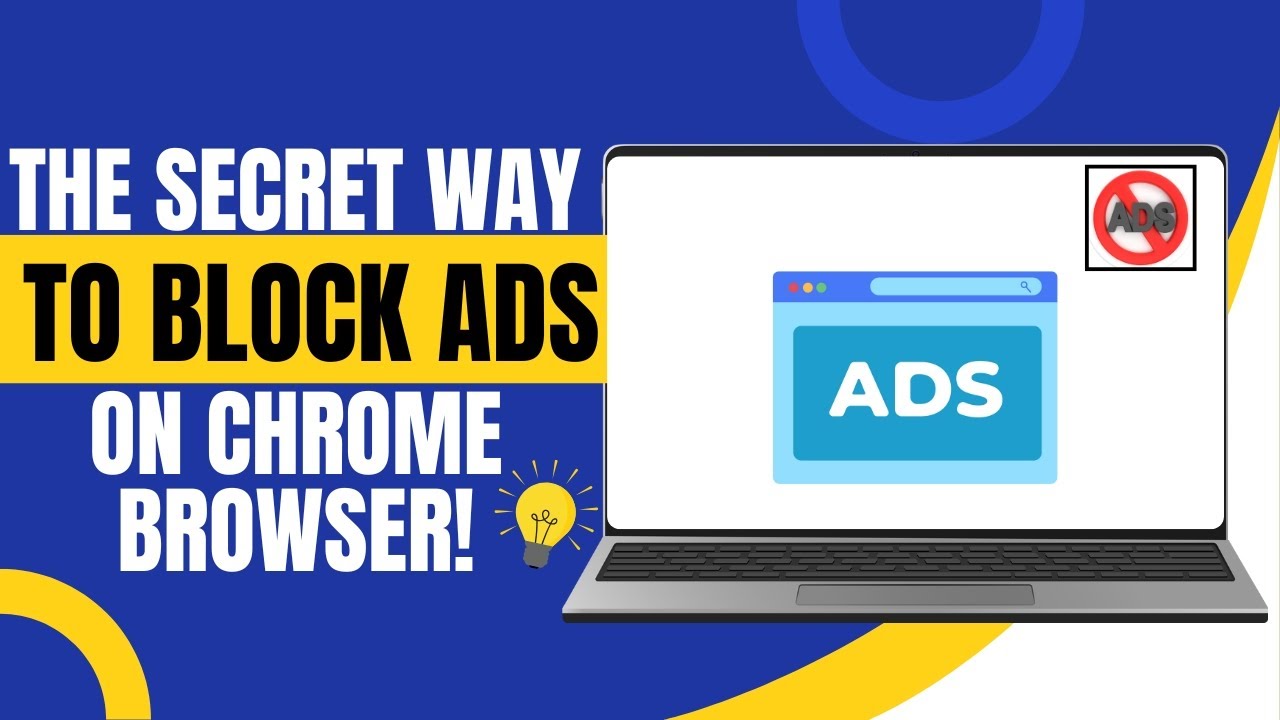 How to Block All Ads on Chrome (Fast & Easy Method for 2025) - YouTube
