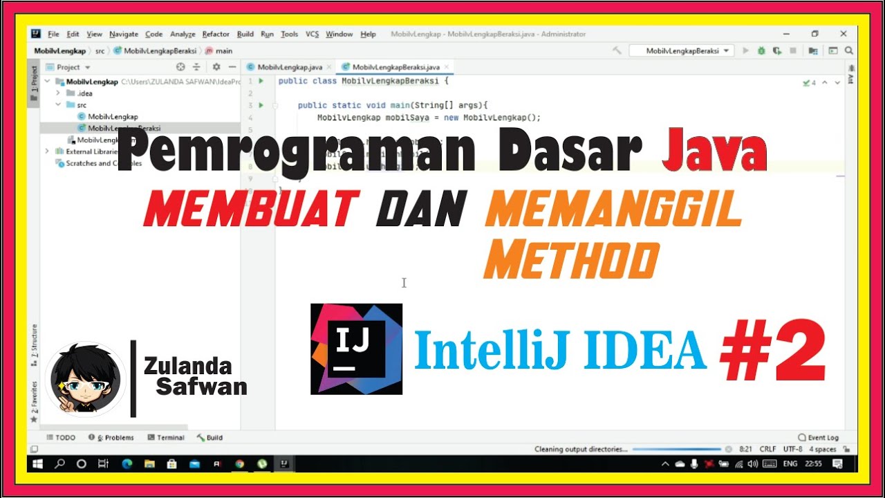 Praktik Java Membuat dan Memanggil Method Menggunakan IntelliJ IDEA - Pemrograman Dasar Java (2/ ...
