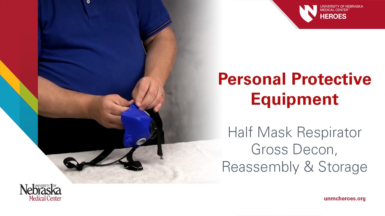 Half Mask Respirator II: Gross Decon, Reassembly and Storage - YouTube