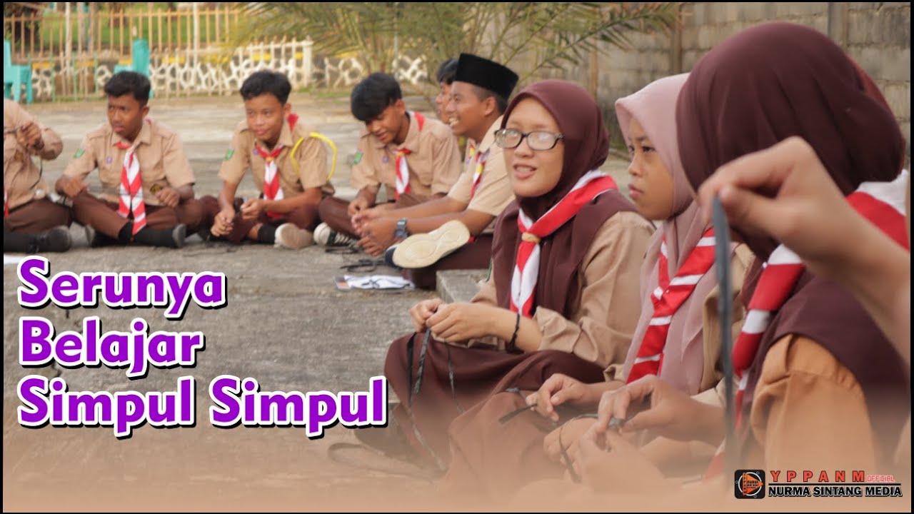 Asyiknya Belajar Simpul Dalam Pramuka - YouTube