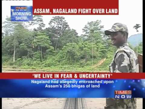 Assam, Nagaland fight over land - YouTube