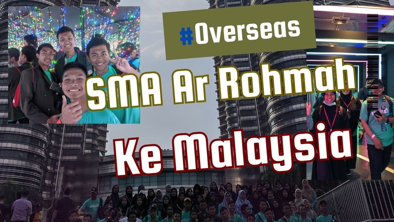 Overseas SMA Ar Rohmah - YouTube