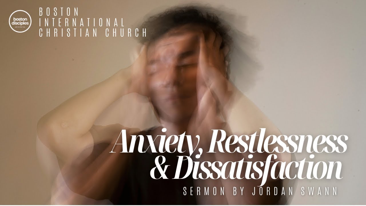 Anxiety, Restlessness & Dissatisfaction - Jordan Swann - YouTube