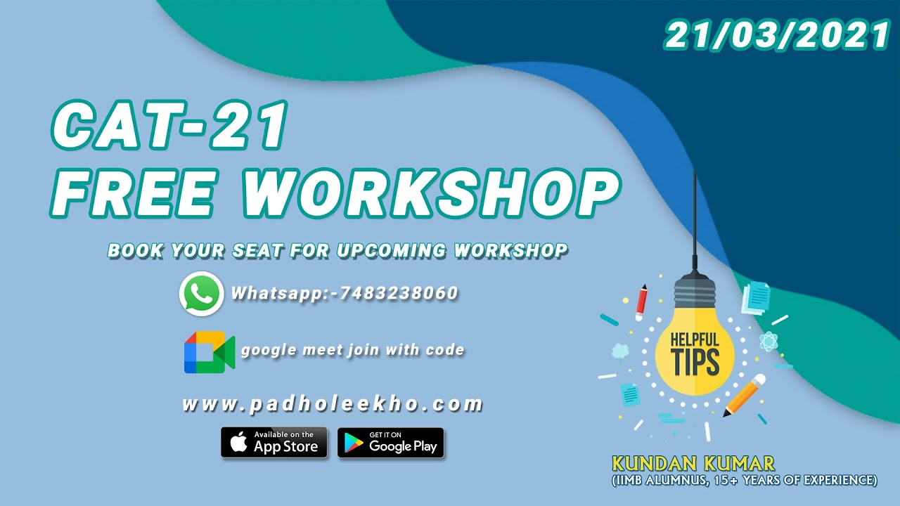 CAT WORKSHOP 21-3-2021 || CAT 2021 || CAT/MBA PREPARATION ONLINE || KUNDAN KUMAR || CAT/MBA ...