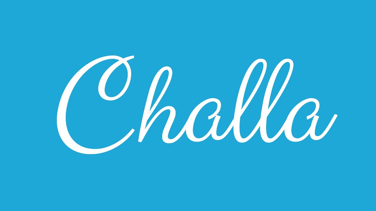 Learn how to Write the Name Challa Signature Style in Cursive Writing ...