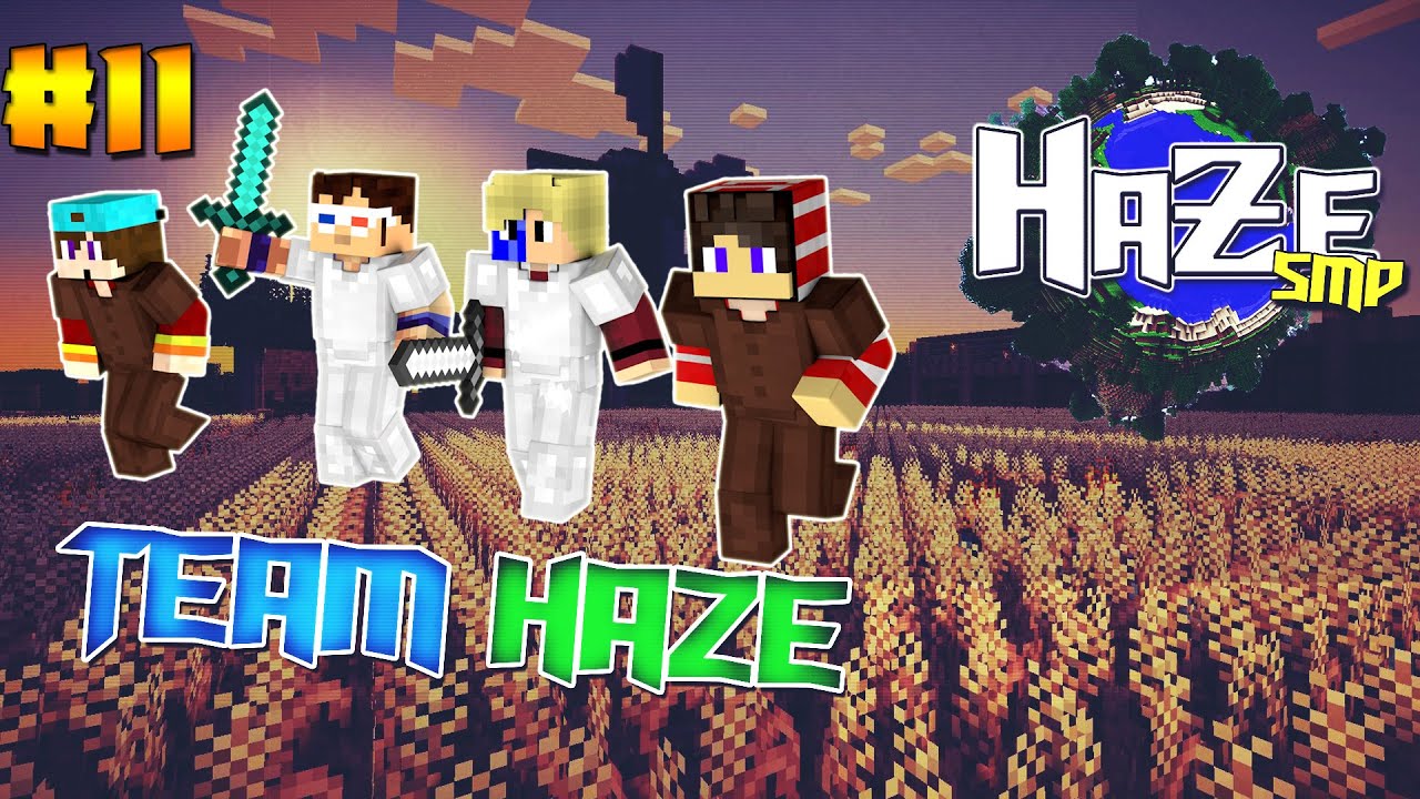 HaZe SMP #11 [MAKING A DOOR!] feat. Team HaZe - YouTube