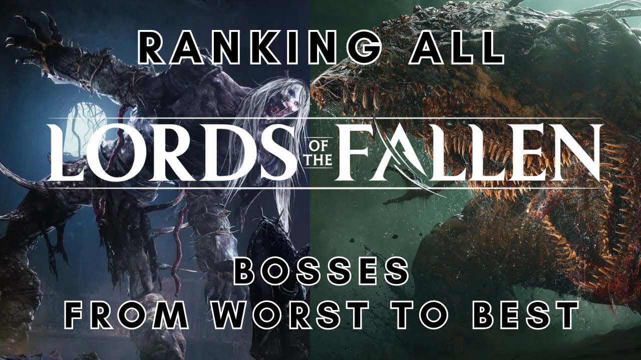Ranking All Lords of the Fallen Bosses from Worst to Best - YouTube