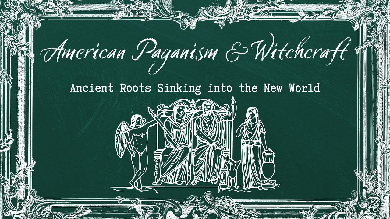 American Paganism & Witchcraft: Episode 2--Finding Our Bearings - YouTube