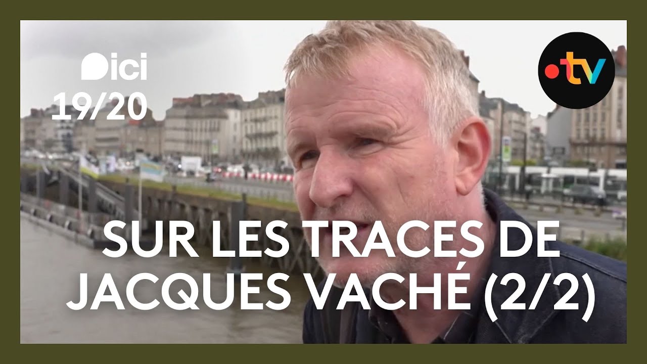 Sur les traces de Jacques Vaché avec Stéphane Pajot, journaliste et ...