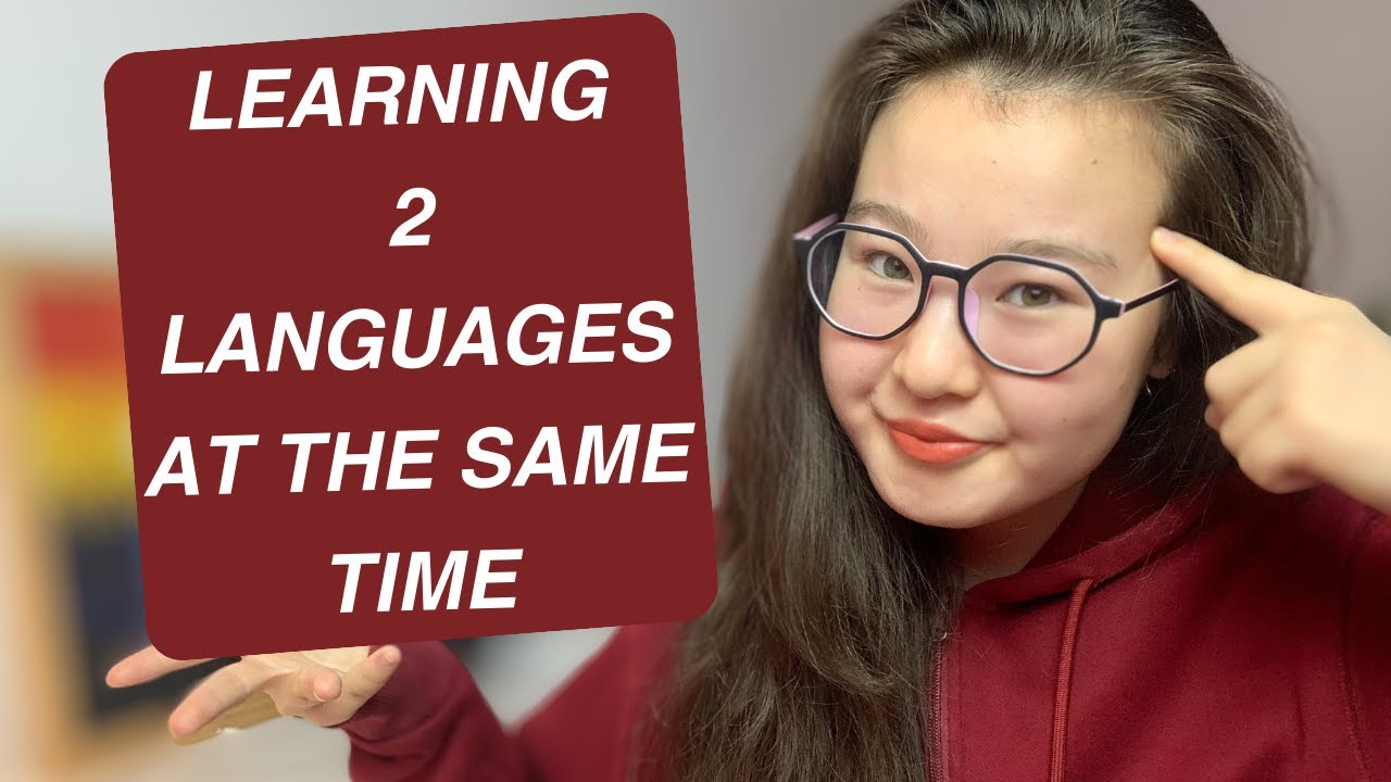 Learning Two Languages At Once | My Method - YouTube