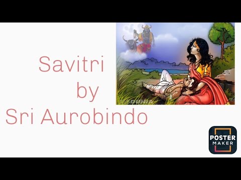 Savitri| by Sri Aurobindo| in Hindi|Full Explain in| Animation - YouTube