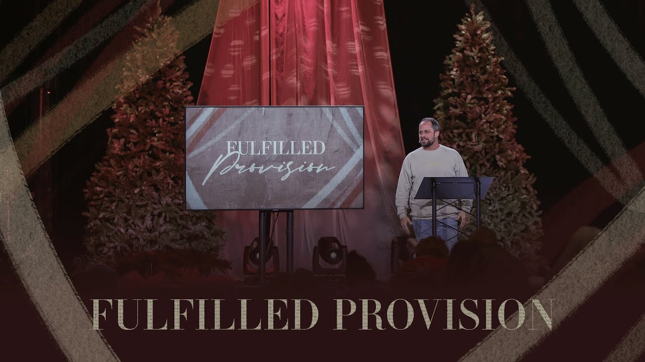 Fulfilled Provision | Pastor Jason Wilson - YouTube