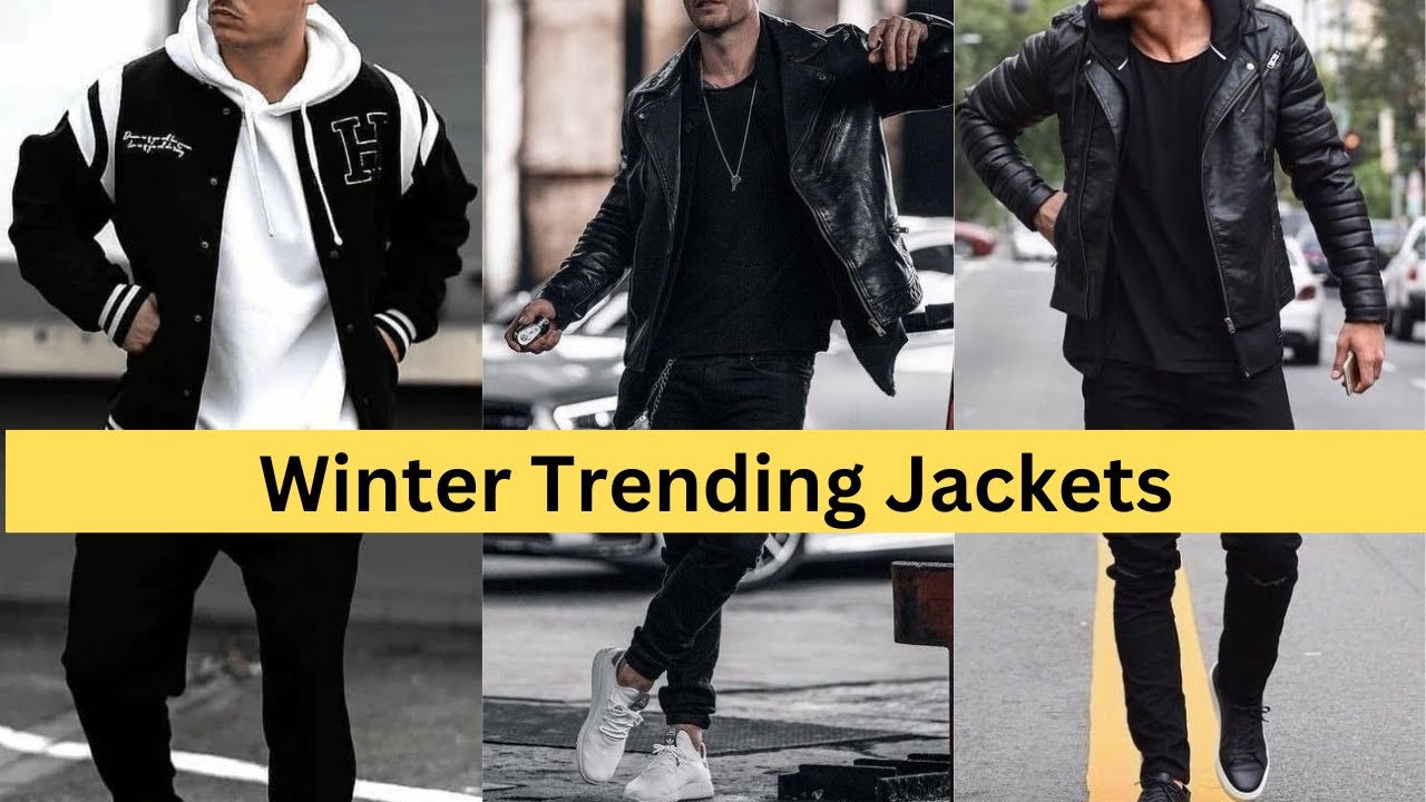 Best Should Have Winter Trending Jackets | Budget Men's Winter Fashion ...