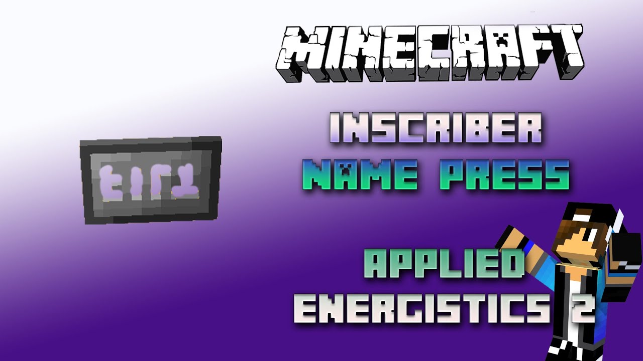 Inscriber Name Press 📀 Minecraft Applied Energistics Tutorial 1.16.5 📀 ...