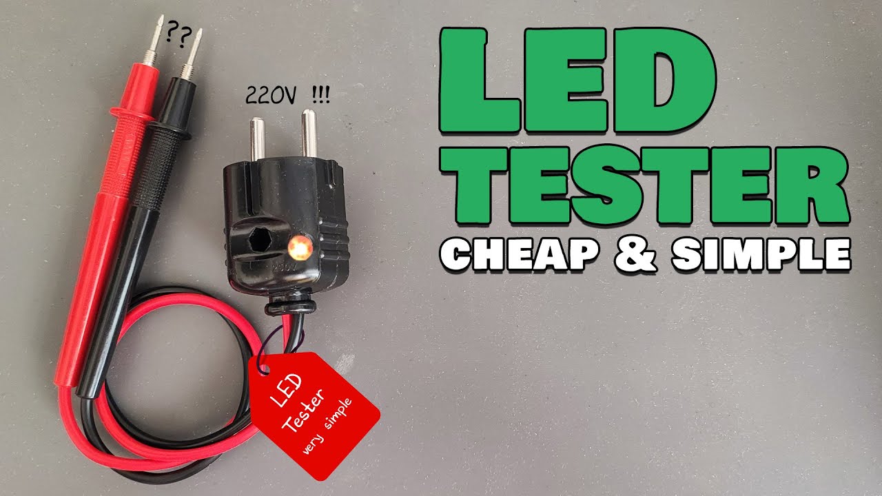 DIY LED Tester: Simple and Cheap Method! - YouTube