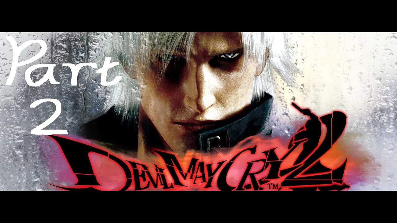 DMC2! Devil May Cry 2 | Part 2 - YouTube