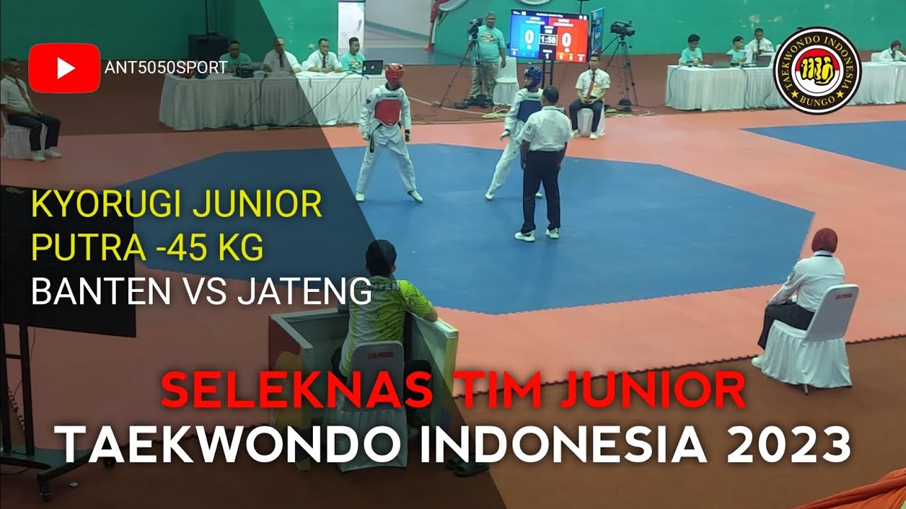 PPLPD SEMARANG VS PPLP BANTEN BEST OF THE BEST JUNIOR TAEKWONDO INDONESIA KYORUGI PUTRA U45 KG ...