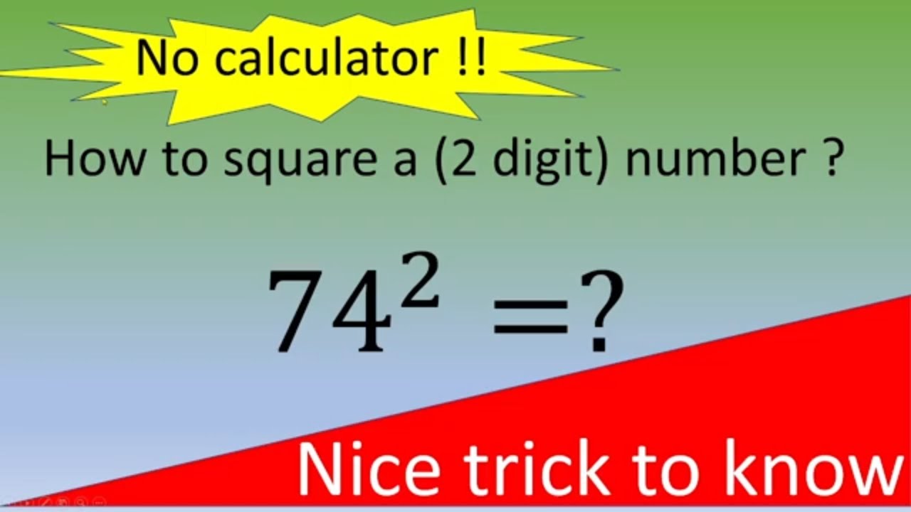 How To Square Any Numbers without Calculator In Seconds Nice Trick How To Square Any Numbers without Calculator In Seconds Nice Trick