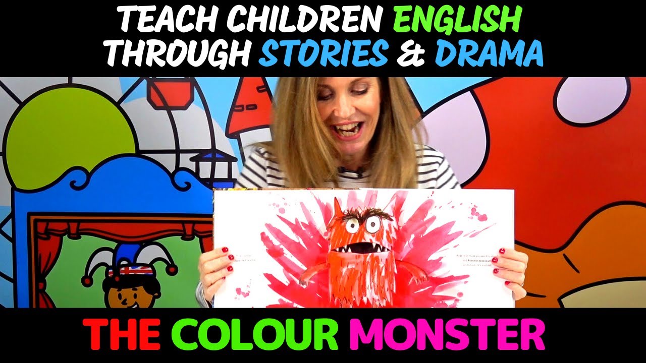 Teach children ENGLISH through STORIES & DRAMA - The Colour Monster ...