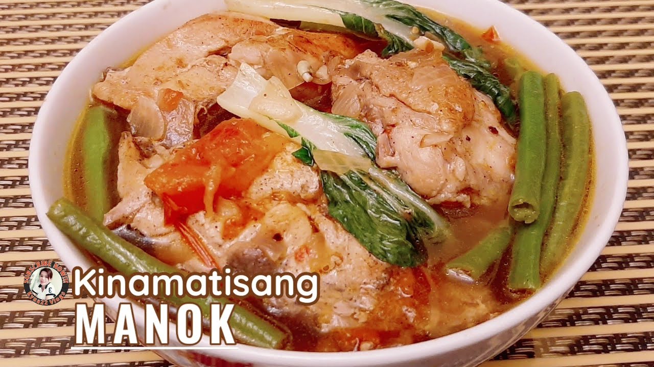 HOW TO COOK KINAMATISANG MANOK | Easy to Cook Chicken Recipe | Lutong ...