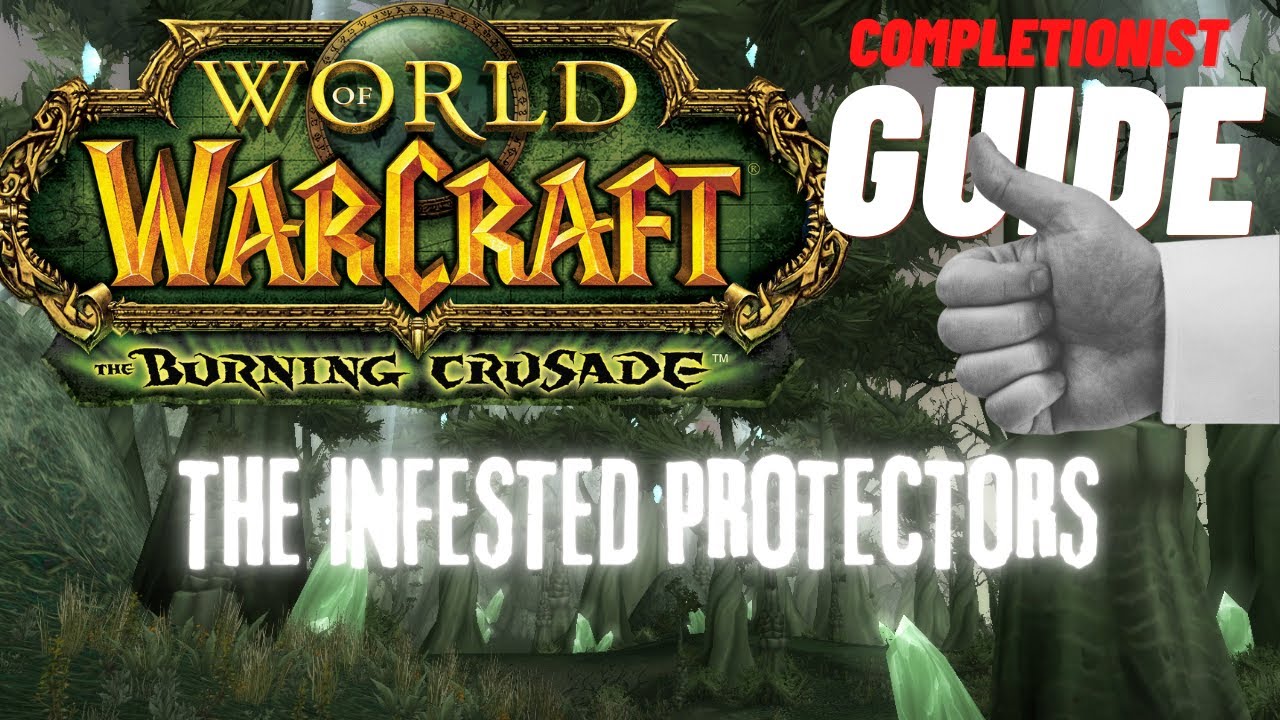 The Infested Protectors WoW Quest TBC completionist guide - YouTube