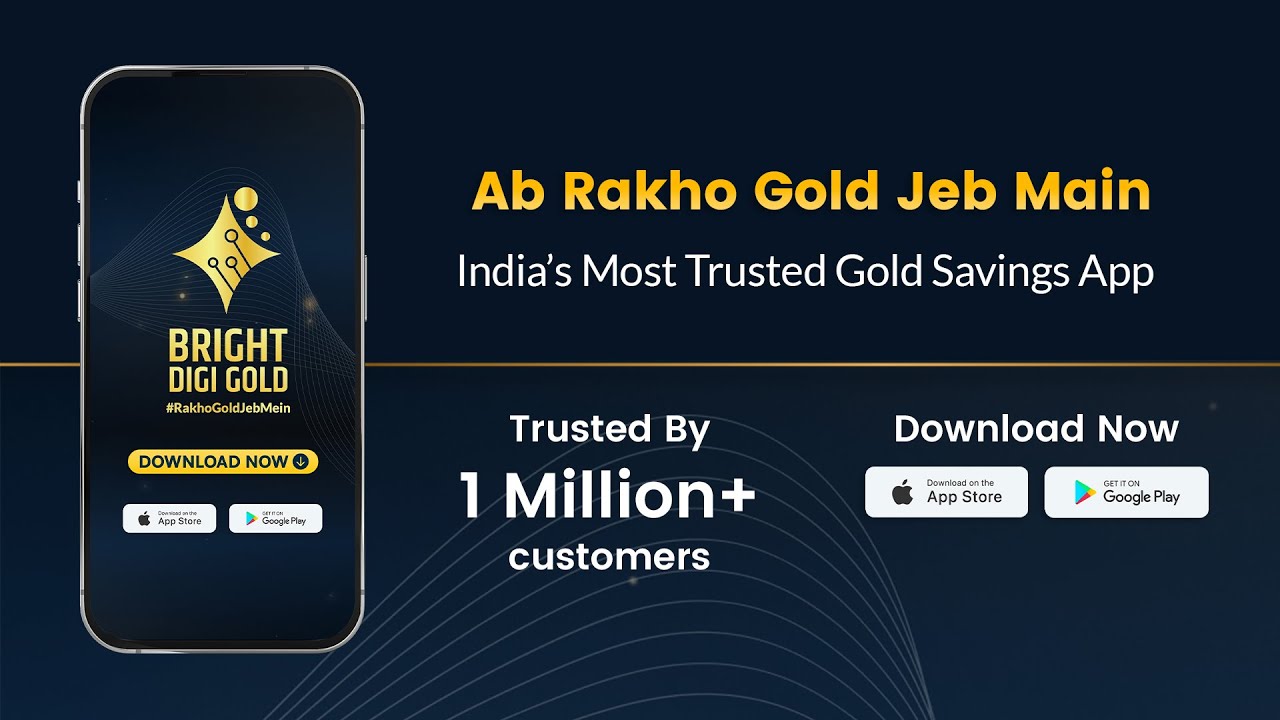 Bright Digi Gold App | Smarter, Faster & More Secure Gold Savings - YouTube