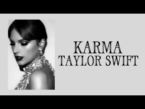 Taylor Swift - Karma (Lyrics) - YouTube