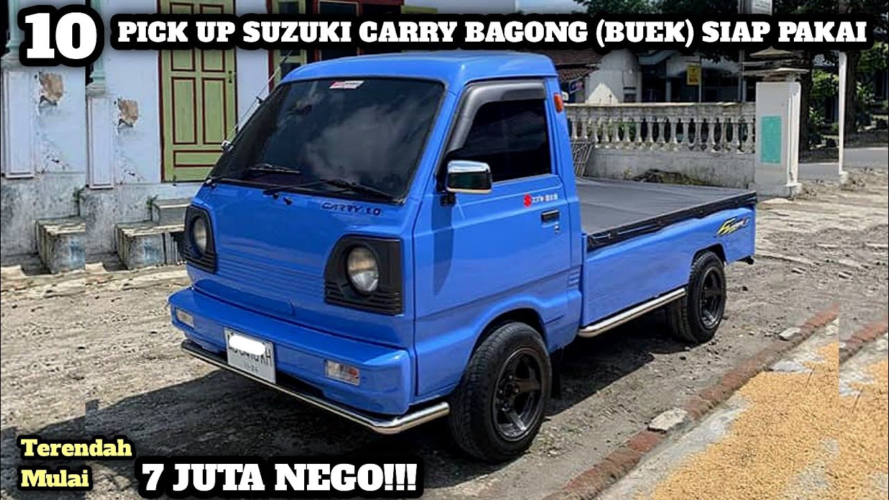 HARGA PICK UP SUZUKI CARRY BAGONG (BUEK) MULAI 7 JUTA NEGO || UPDATE ...