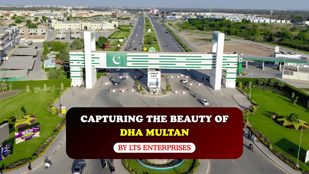 🏙️ DHA Multan – Explore the Beauty of the DHA Multan by LTS Enterprises ...
