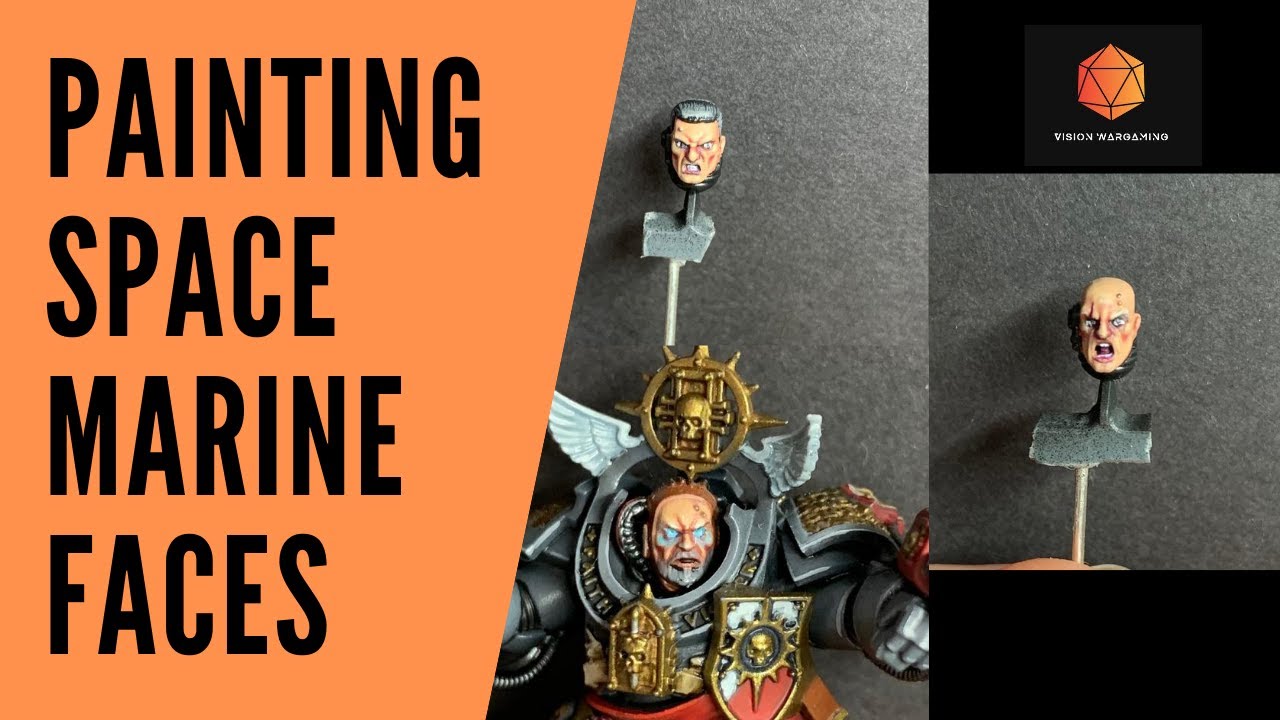 How to Paint Space Marine Faces - YouTube