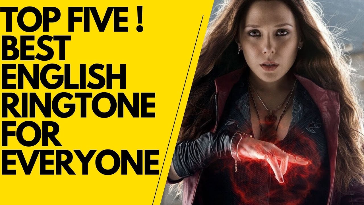 Top Five English Ringtones | English Ringtones | Ringtones for ...