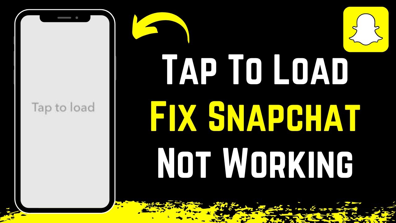Tap to Load Snapchat Not Working - Easy Fix ! - YouTube