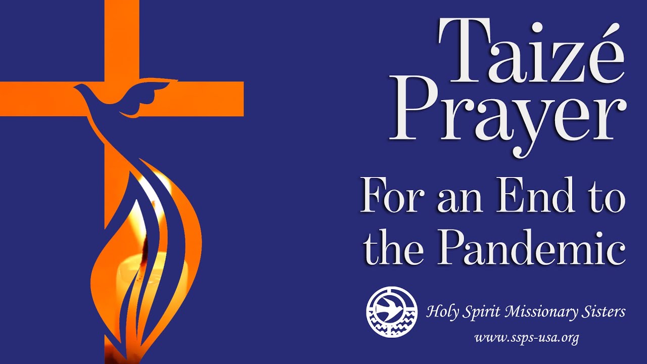 Taize Prayer Vid 2020 - YouTube