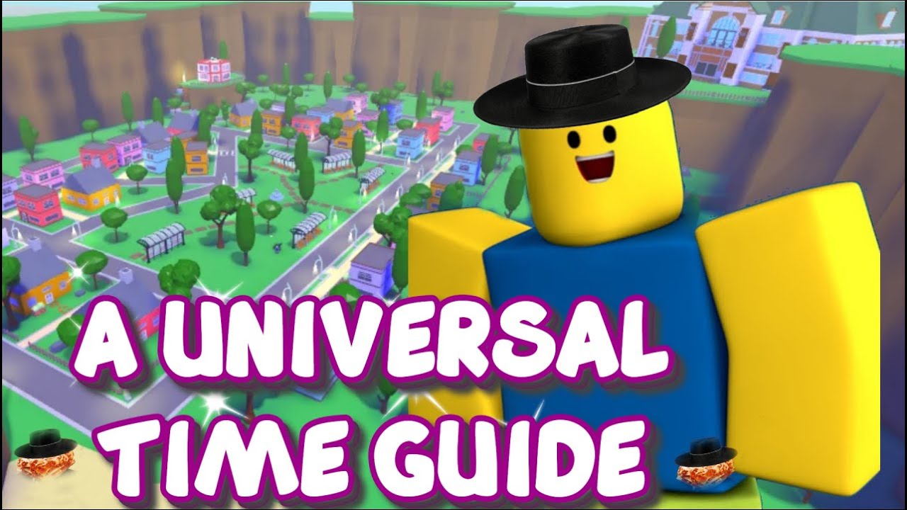 Begginners Guide Roblox A Universal Time Youtube