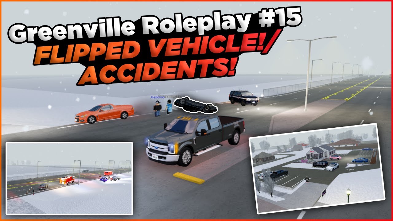 FLIPPED VEHICLE! || Greenville Roleplay #15 || Roblox OGVRP Greenville ...