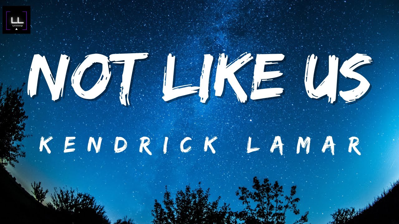Kendrick Lamar - Not Like Us (Lyrics) Drake Diss - YouTube