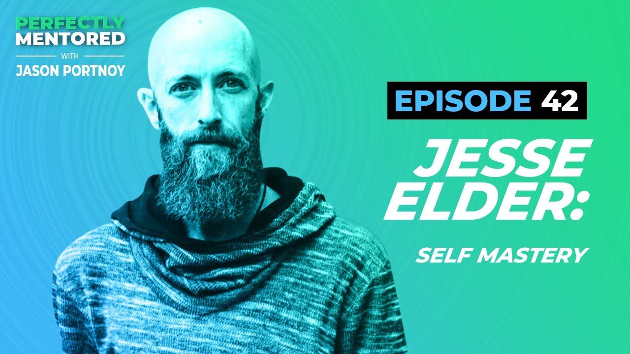 Jesse Elder: Self Mastery - YouTube