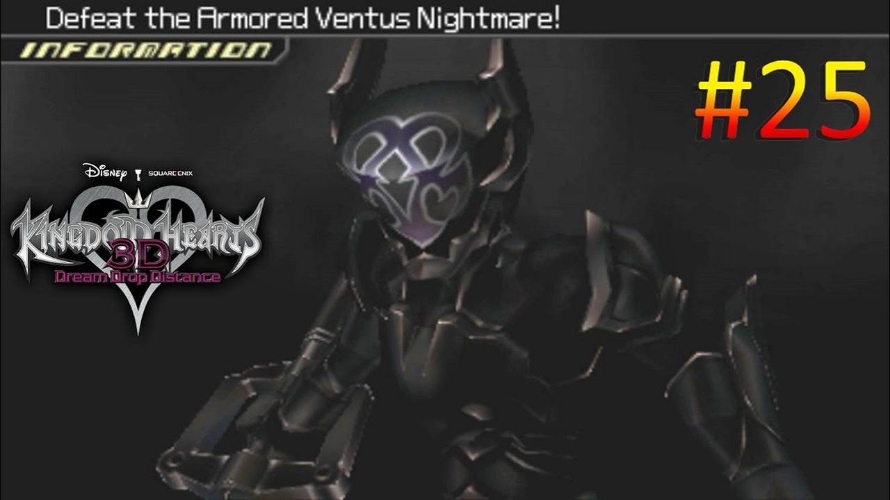 Kingdom Hearts 3D: Dream Drop Distance - Armored Ventus Nightmare FINAL ...