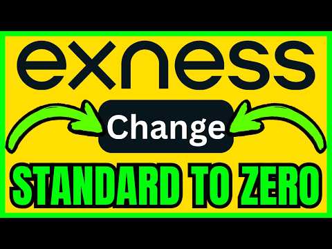 How To CHANGE Exness STANDARD ACCOUNT To ZERO ACCOUNT (QUICK & EASY) 2026